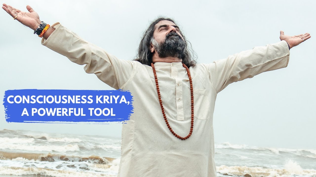 Why is Consciousness Kriya a powerful tool I Mohanji - YouTube