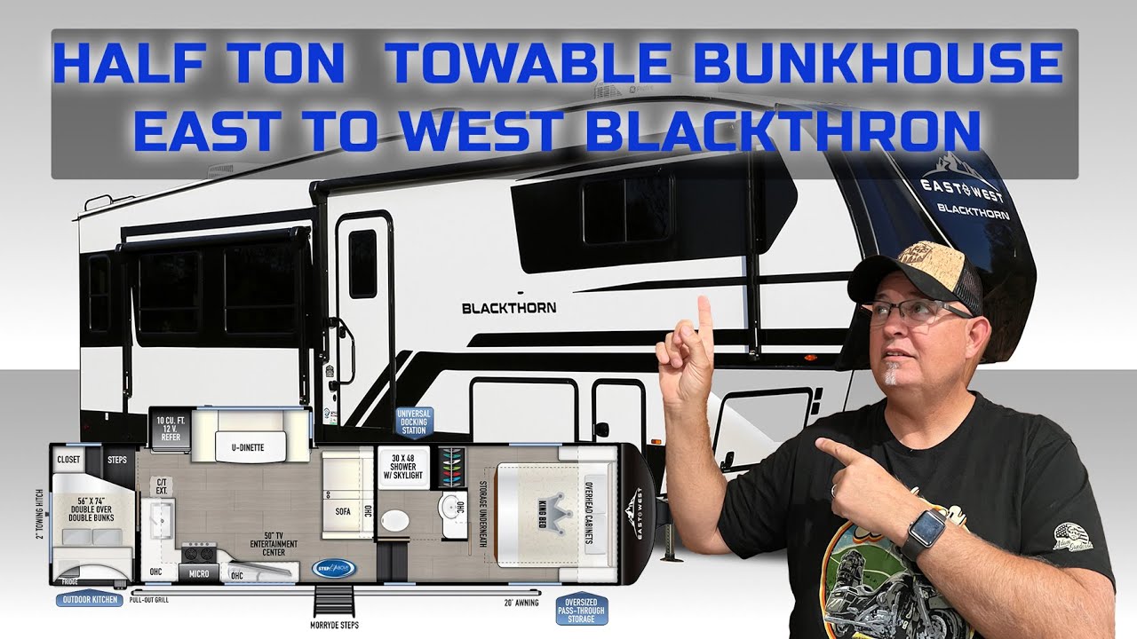 Blackthorn 27 BHOK #Bunkhouse and #OutsideKitchen #HalfTonTowable - YouTube
