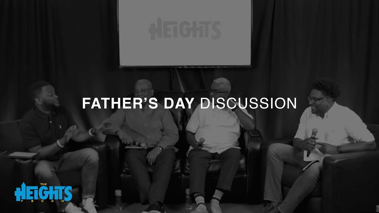 Father’s Day Discussion | Dr. Bobby Manning | Pastor Perrin Rogers ...