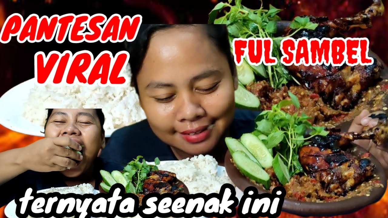 MUKBANG SAMBEL VIRAL AYAM BAKAR LALAPAN NIKMAT NYA LUAR BIASA - YouTube