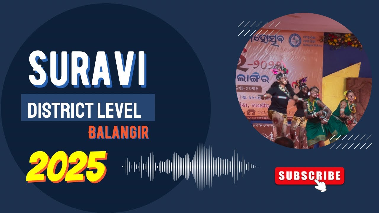 DISTRICT LEVEL SURAVI 2025 BALANGIR II CULTURAL PROGRAM II ଶିଶୁ ମହୋତ୍ସବ ...