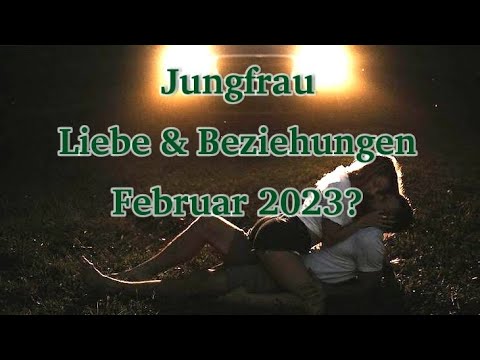 Jungfrau Liebe 2023