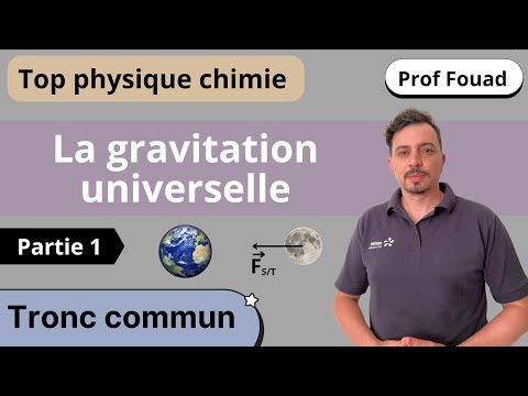 la gravitation universelle tronc commun partie 1