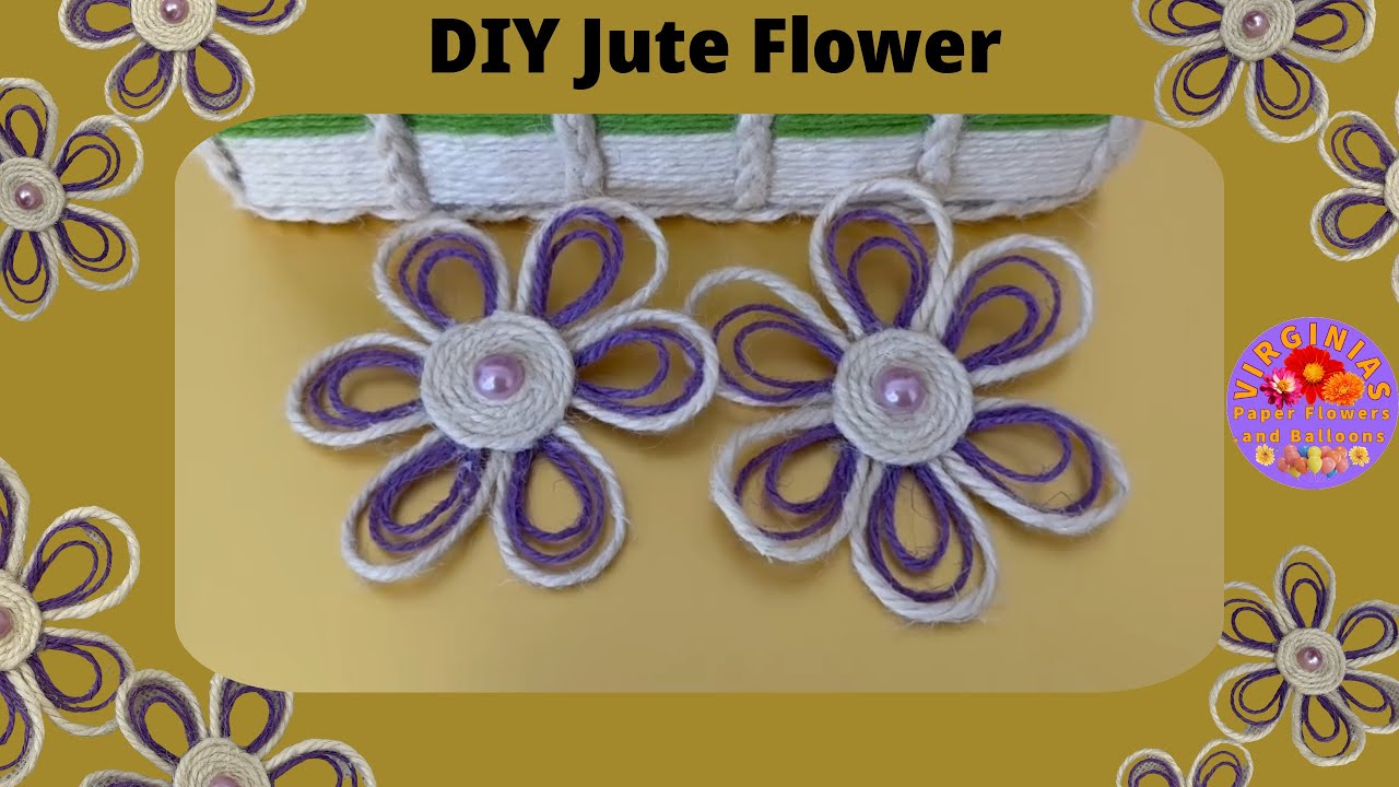 DIY Easy Jute Twine Flower/ Flor de Hilo de Yute Fácil de Hacer - YouTube