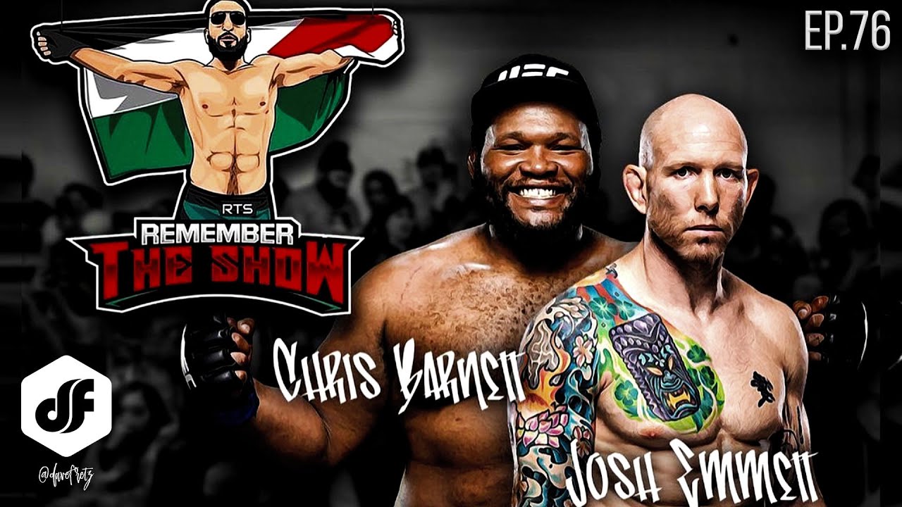 RTS.76: The Show with Chris Barnett and Josh Emmett - Hosts: Belal ...