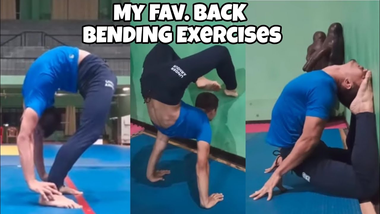 My Favourite Back Bending Exercises | Best Exercises For Back bend ...