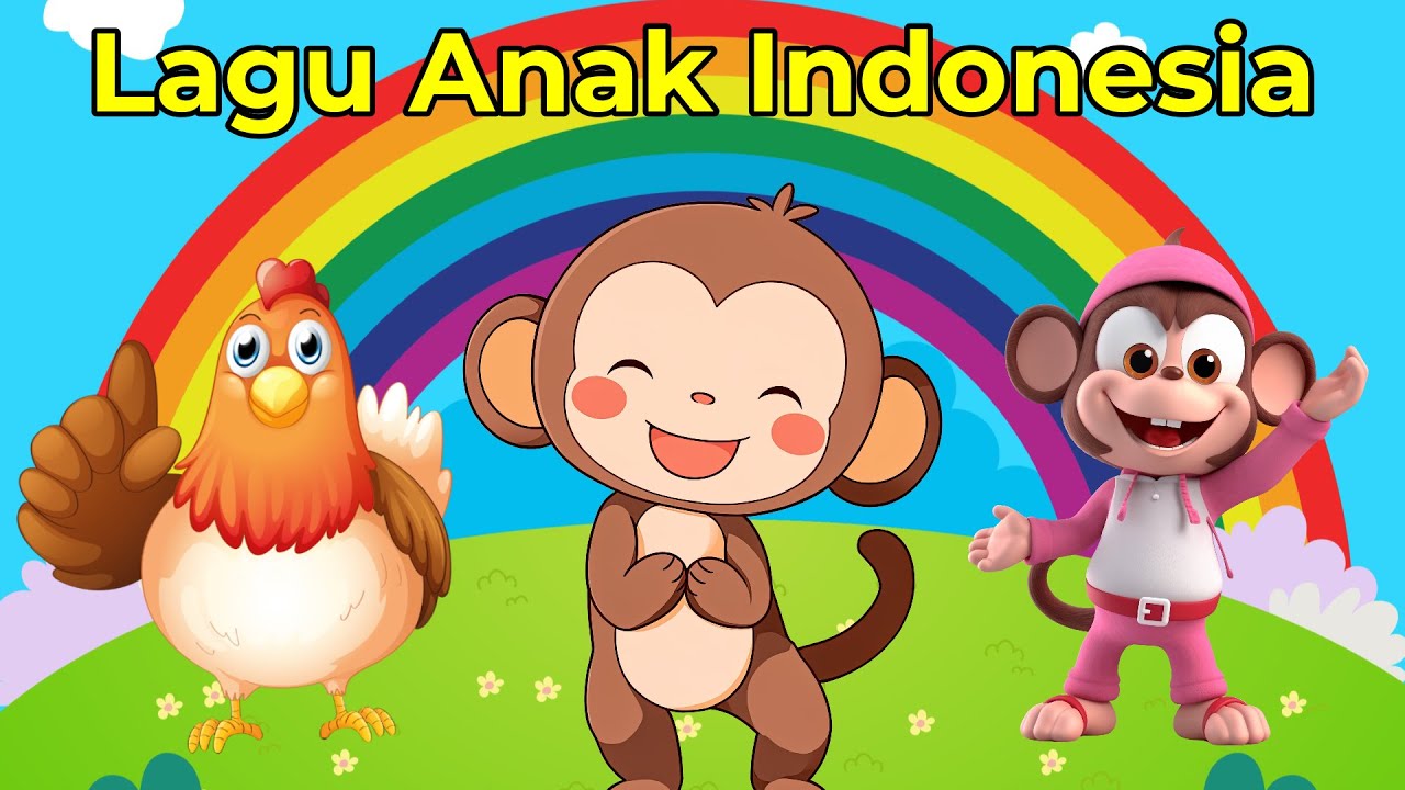 Kumpulan 1 Jam Lagu Anak Indonesia Populer | Lagu Anak Indonesia ...