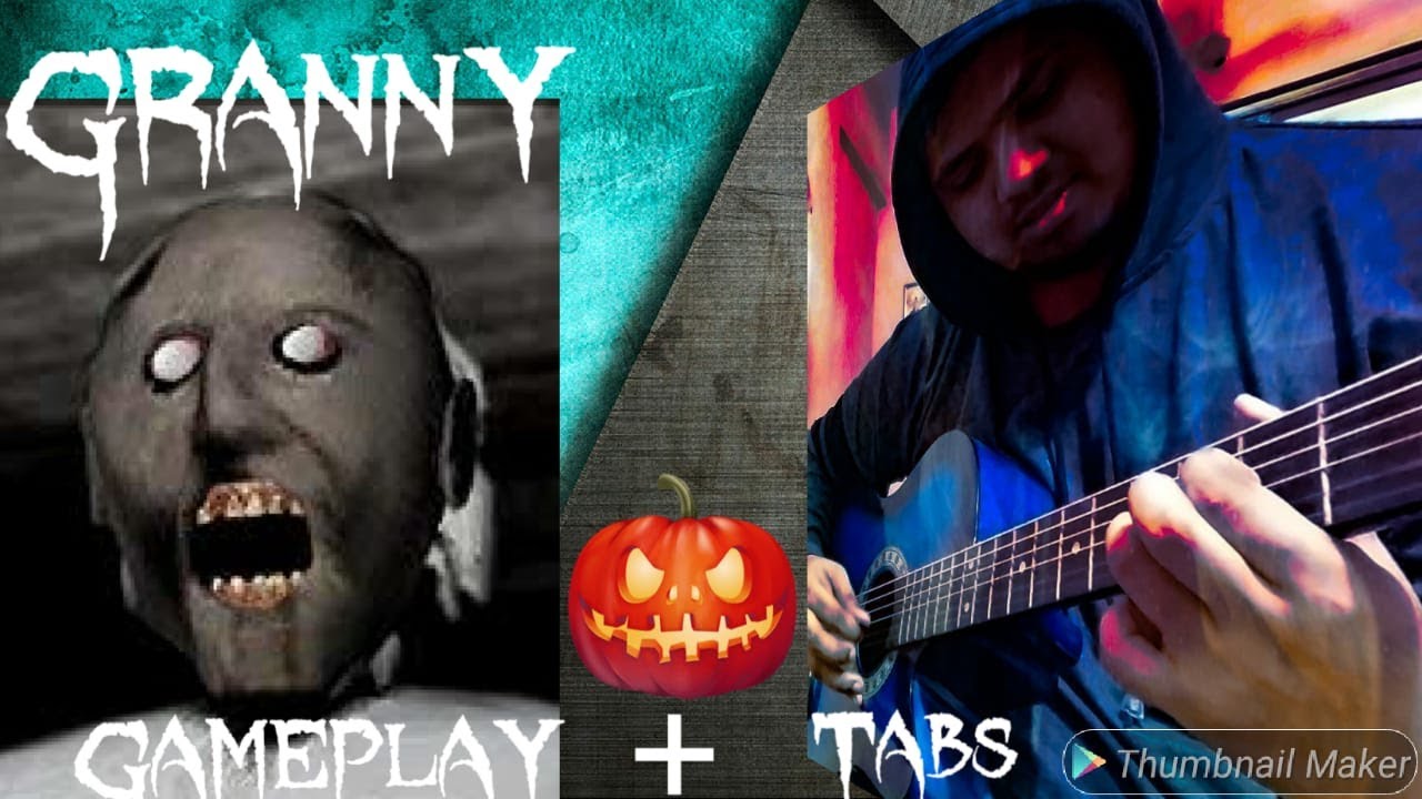 Granny Theme | Gameplay + Guitar Tabs | #Gameplay #Granny #Guitarist - YouTube