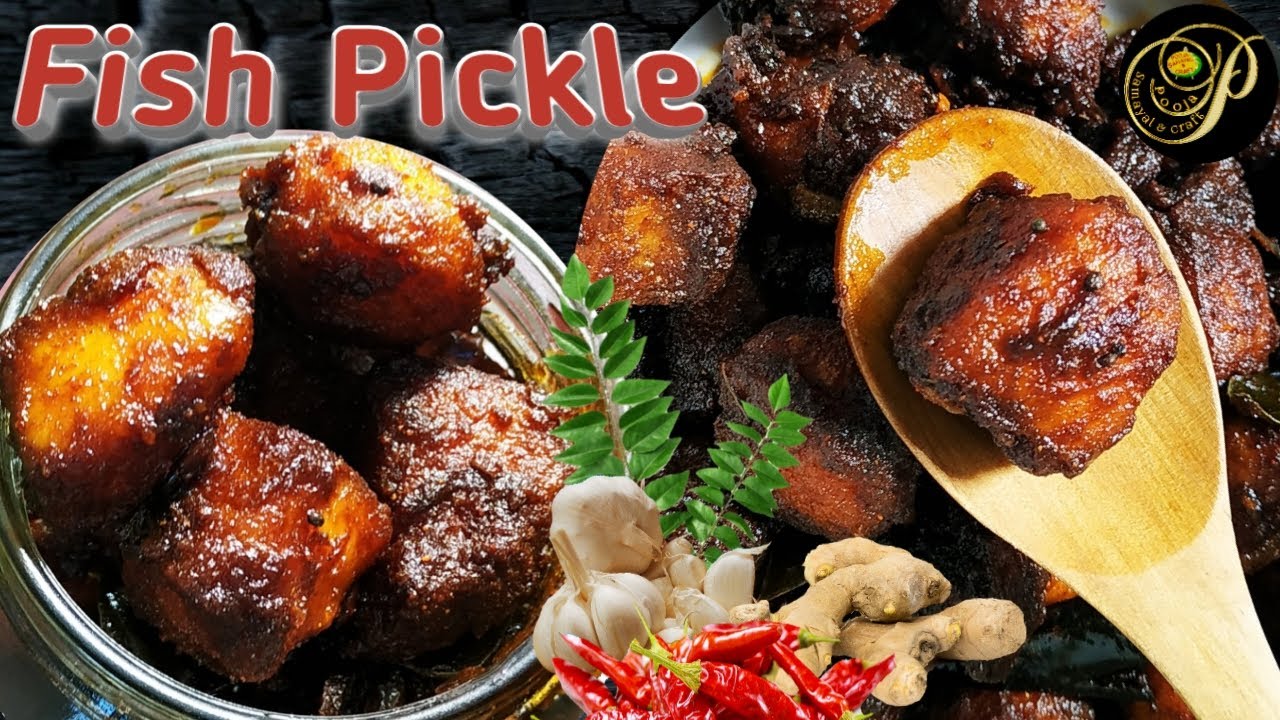 Fish pickle | kerala special fish pickle in tamil | Home made fish ...