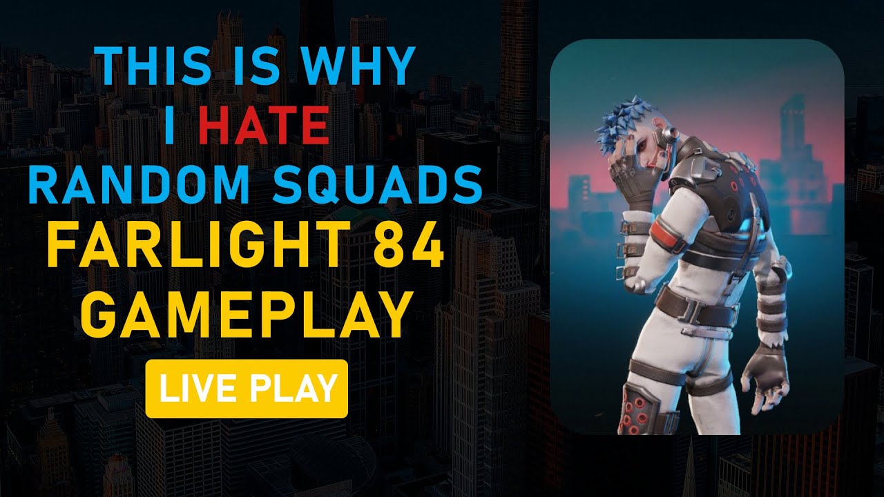 I hate Random Squads In Farlight 84 - YouTube