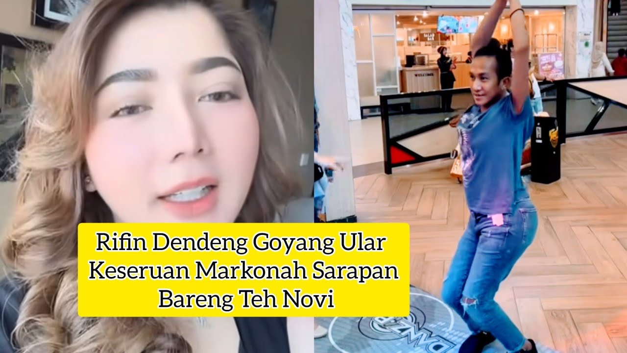 RIFIN DENDENG GOYANG ULER KESERUAN MARKONAH SARAPAN BARENG TEH NOVI ...