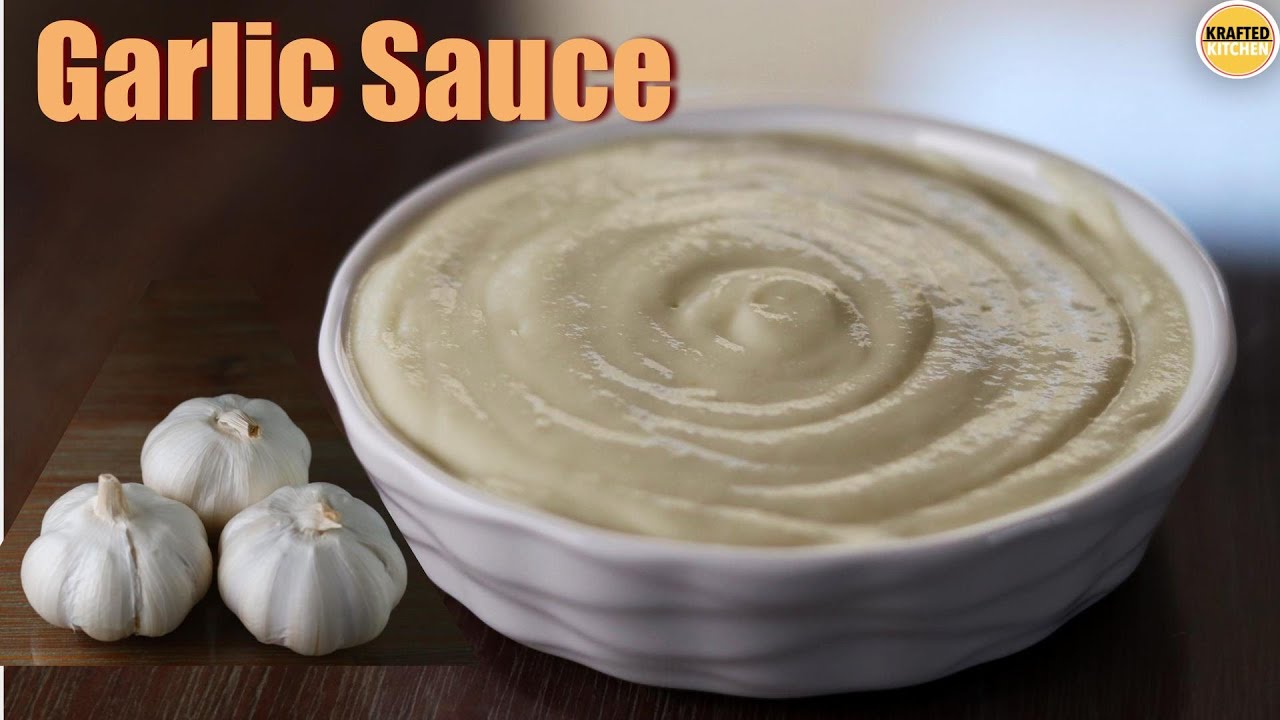GARLIC SAUCE RECIPE | LEBANESE TOUM FOR SHAWARMA AND GRILLS | 3 ...
