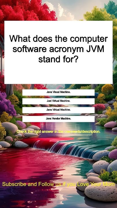 Computer Software Acronym JVM Stand For | Quiz Lander - YouTube