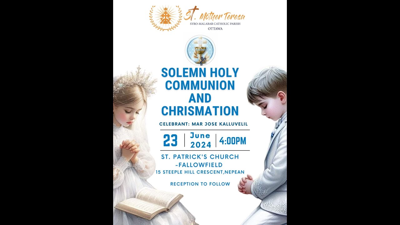 SOLEMN HOLY COMMUNION AND CHRISMATION - YouTube
