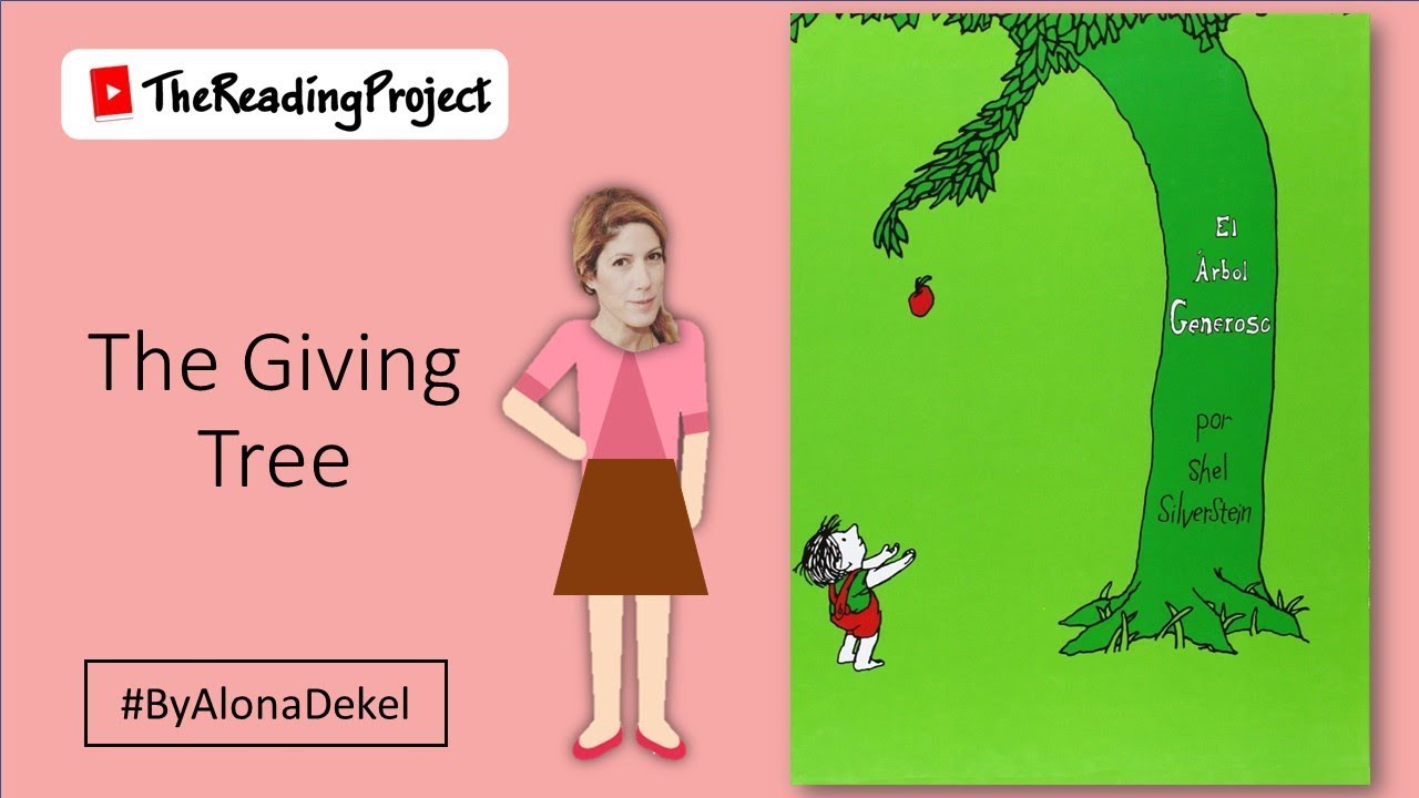 The Giving Tree - children's book read aloud - The Reading Project ...