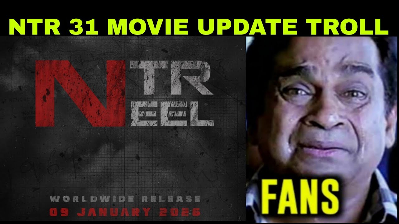 ntr 31 movie update troll / ntr prashanth neel movie update / # ...