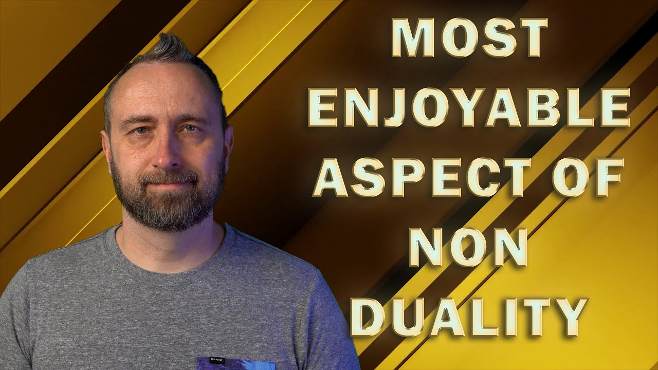 The Most Enjoyable Part of Non Duality - YouTube