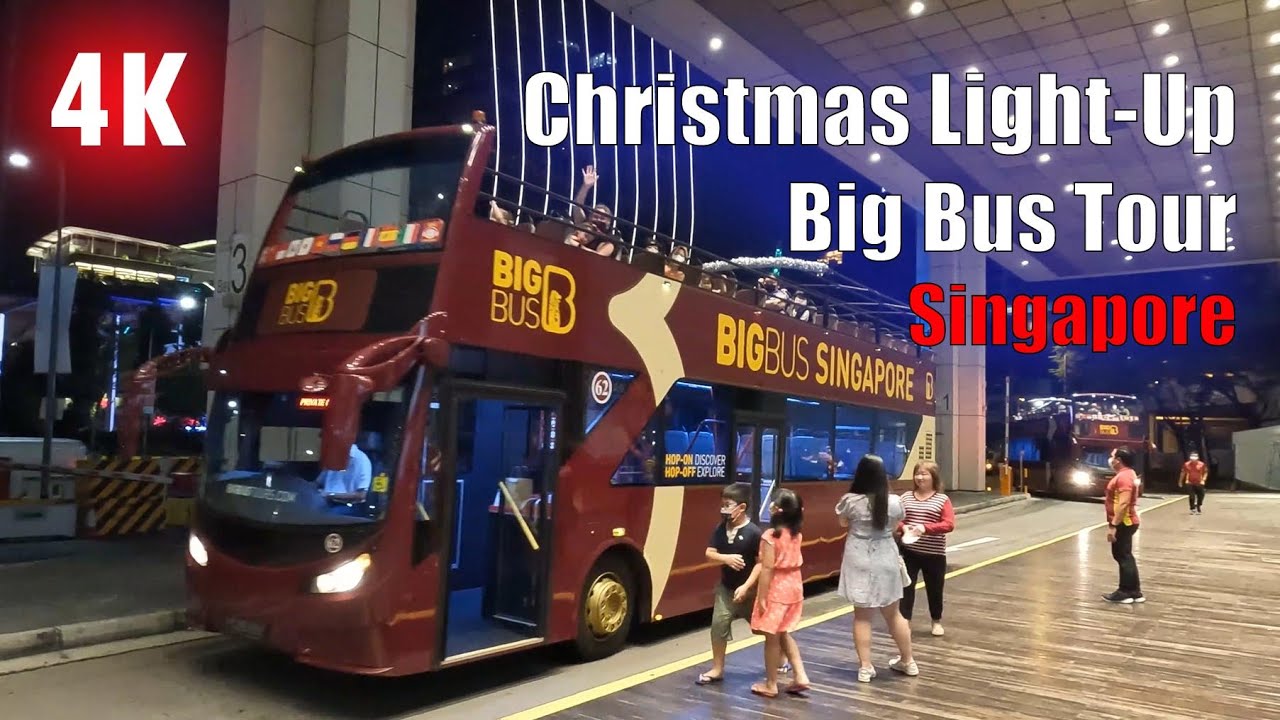 Big Bus Singapore Christmas Light-Up Tour 2021 | GoPro Hero 10 - YouTube