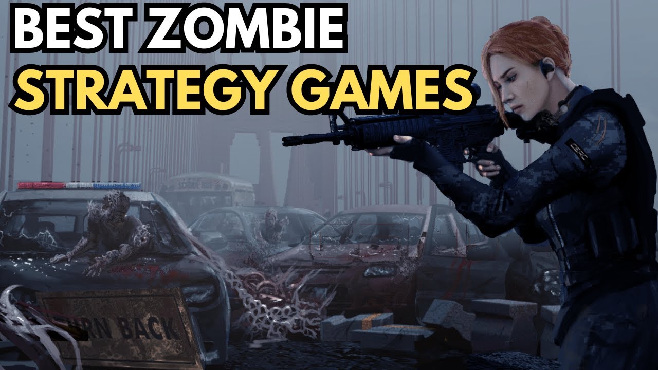 Have you play these Top 15 Zombie Strategy Games ? - YouTube