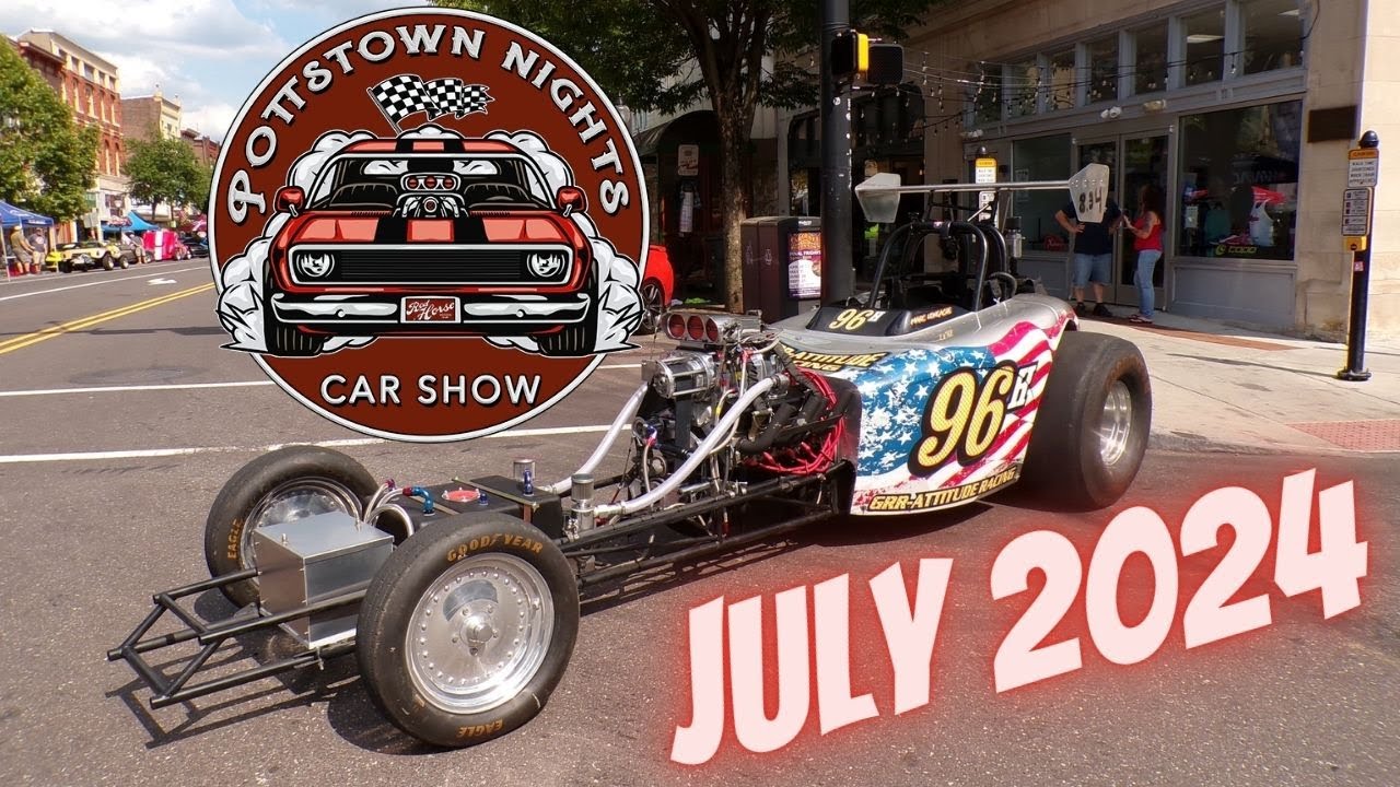 Pottstown Nights Car Show - July 2024 - YouTube