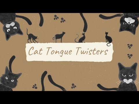 ENGLISH LANGUAGE : Learn Some Funny Cat Tongue Twisters to Practice ...