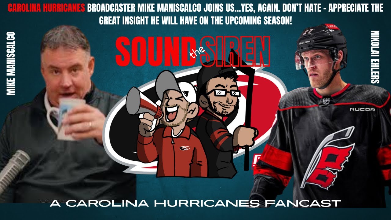 The Voice of the Hurricanes Mike Maniscalco Talks Canes Hockey... And ...
