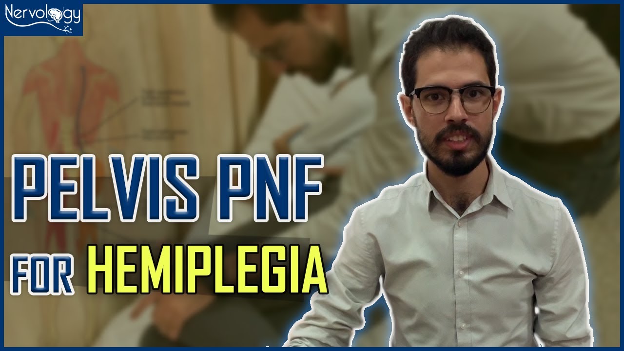 Pelvic PNF for Hemiplegia and Other Neurological Cases - YouTube