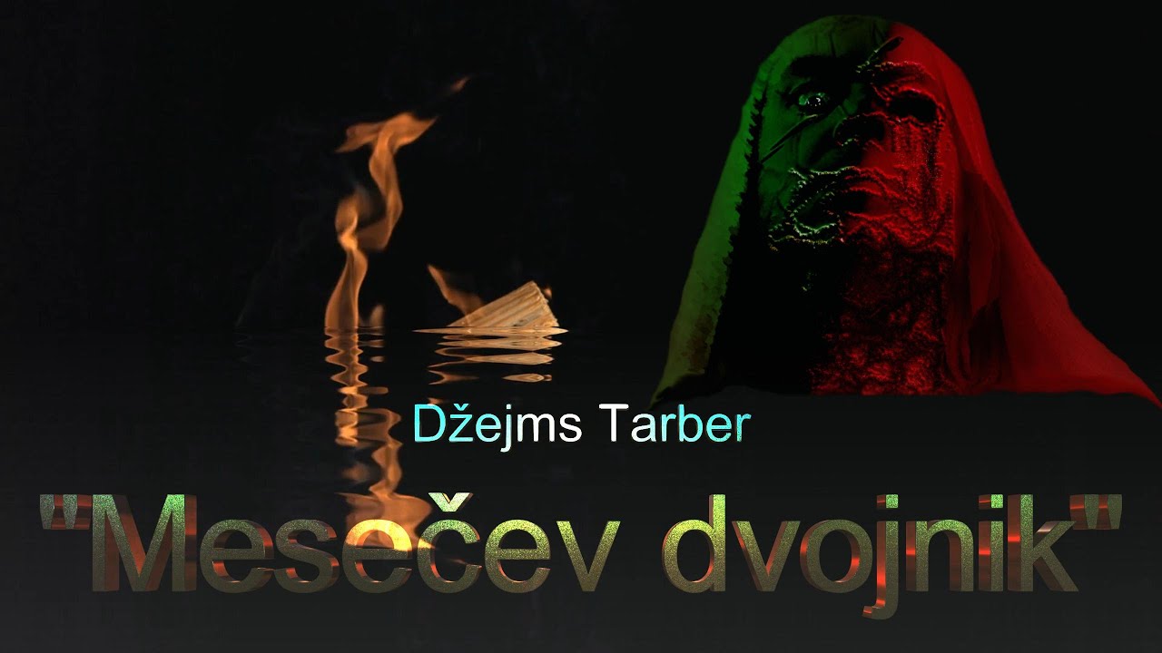 𝐃ž𝐞𝐣𝐦𝐬 𝐓𝐚𝐫𝐛𝐞𝐫 (𝐉𝐚𝐦𝐞𝐬 𝐓𝐡𝐮𝐫𝐛𝐞𝐫): "𝐌𝐞𝐬𝐞č𝐞𝐯 𝐝𝐯𝐨𝐣𝐧𝐢𝐤" (RADIO DRAMA za veliku ...