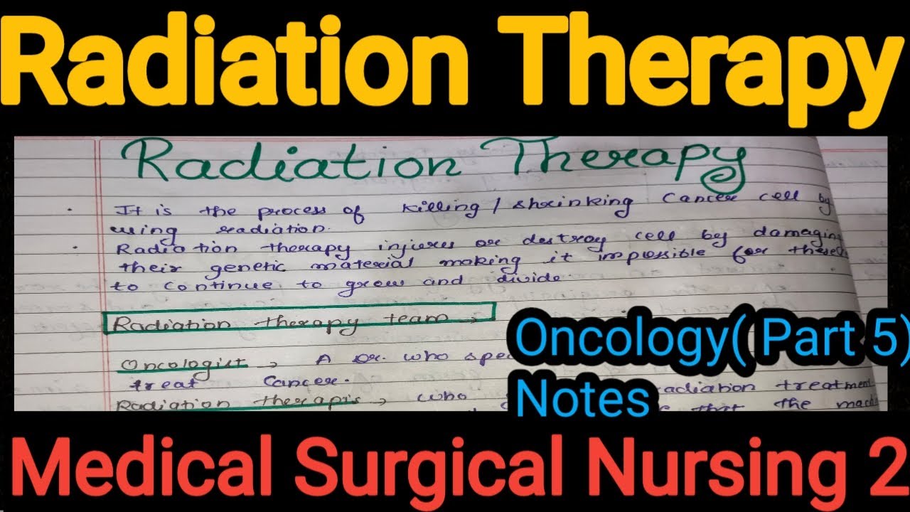 Notes Of Radiation Therapy (it's Types / Sources/Team) in Medical ...