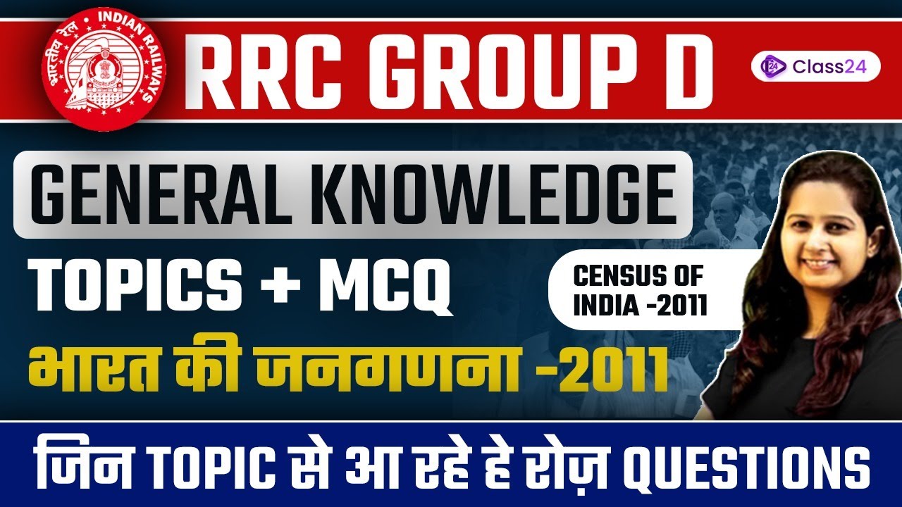 RRC Group D General Knowledge Topics And MCQs Census 2011 Shipra rrc-group-d-general-knowledge-topics-and-mcqs-census-2011-shipra