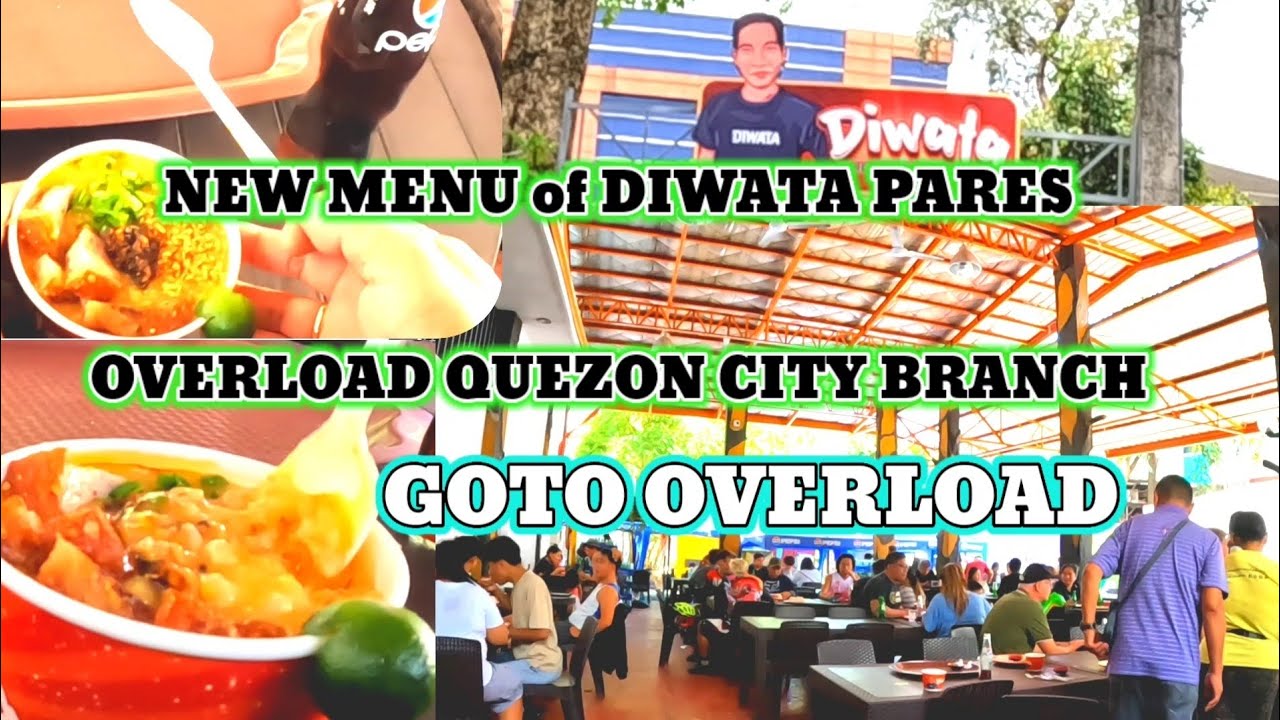 NEW MENU of DIWATA PARES OVERLOAD QUEZON CITY BRANCH GOTO OVERLOAD ...