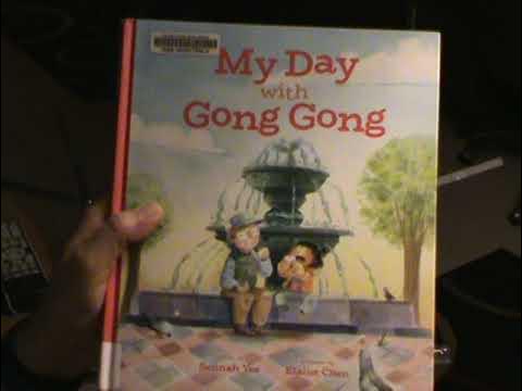 My Day with Gong Gong - read by Clay B. - YouTube