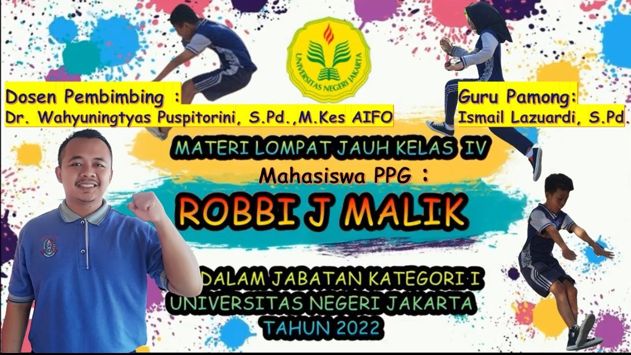 VIDEO PEMBELAJARAN PPL KE 1 MATERI LOMPAT JAUH KELAS IV || ROBBI ...