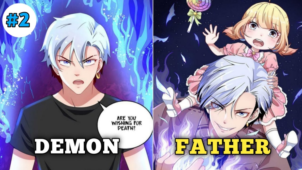 [2] Daddy from hell | devil darling dad manhua explain in hindi | recap ...