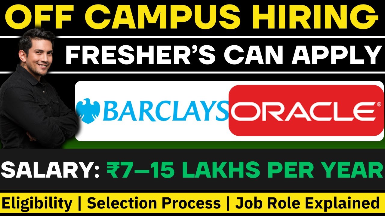 Oracle Recruitment 2024 | Barclays , Oracle Off Campus Hiring | careers drive - YouTube