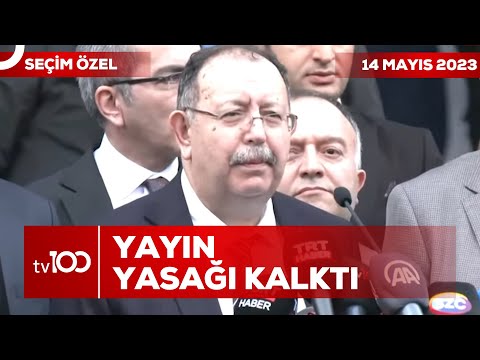 YSK Başkanı Ahmet Yener'den Yayın Yasağı Açıklaması | Tv100 Seçim Özel