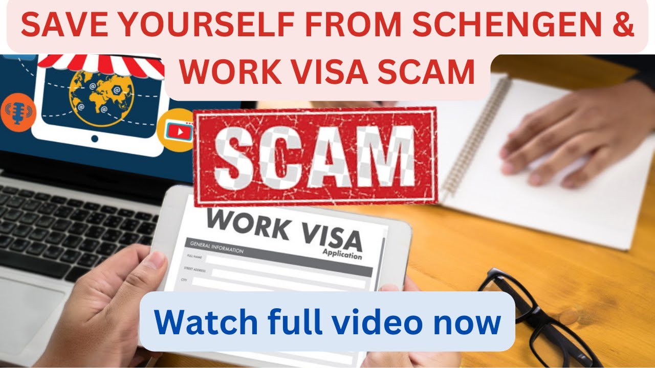 SCHENGEN VISA AND WORK VISA SCAMS🇪🇺🚨‼️ALERT EVERYONE, DONT LOSE YOUR ...