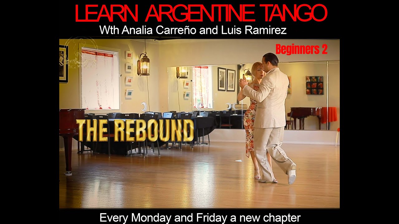 LEARN ARGENTINE TANGO - BEGINNERS 2 by Analia Carreño & Luis Ramirez ...