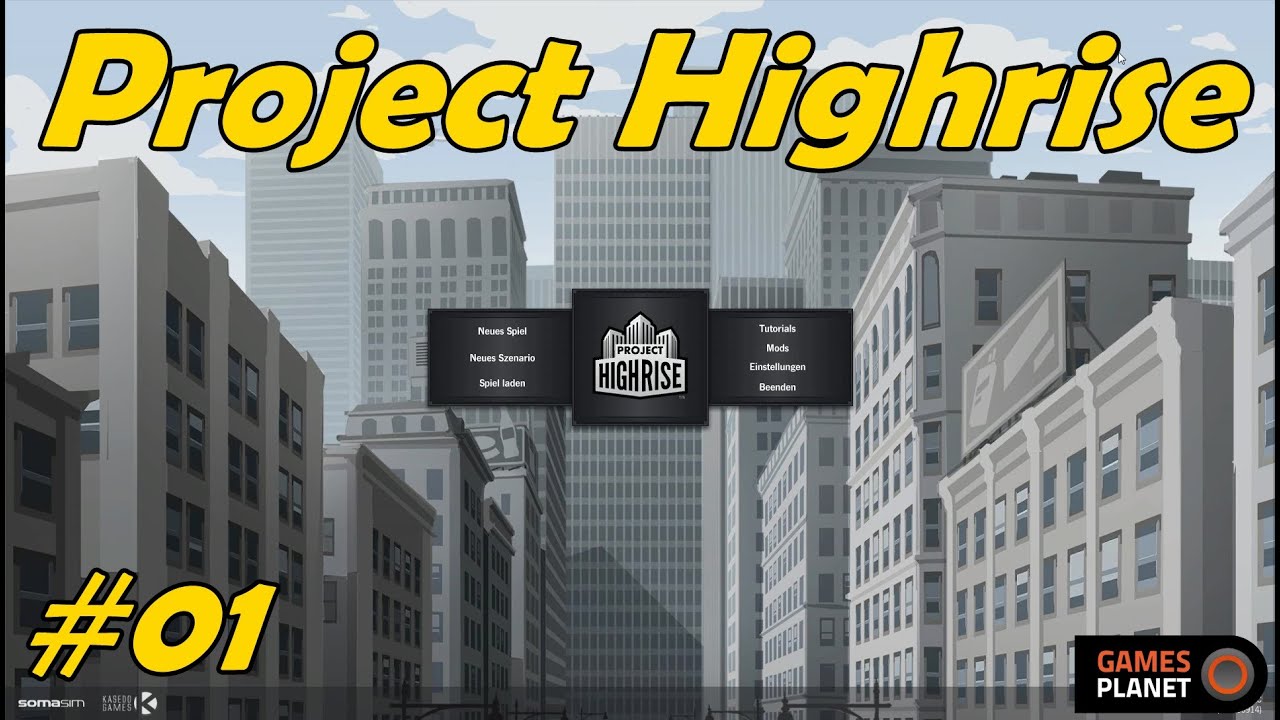 Project Highrise | #01 - Der Beginn - YouTube