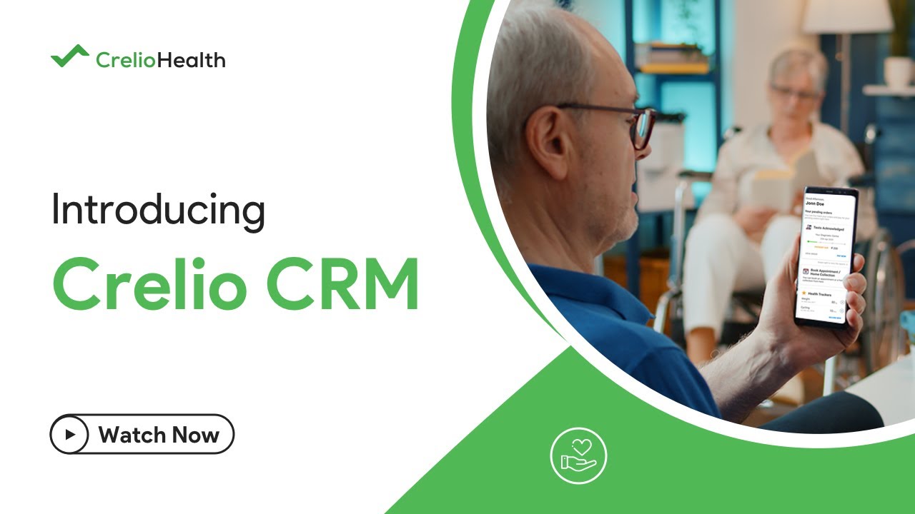 Introduction To Crelio CRM - An End-To-End Patient Management Platform ...