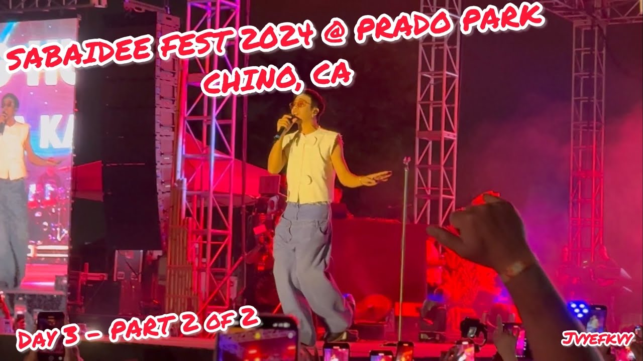 Sabaidee Fest 2024 @ Prado Park, Chino, California - Day 3 Part 2 of 2 - YouTube