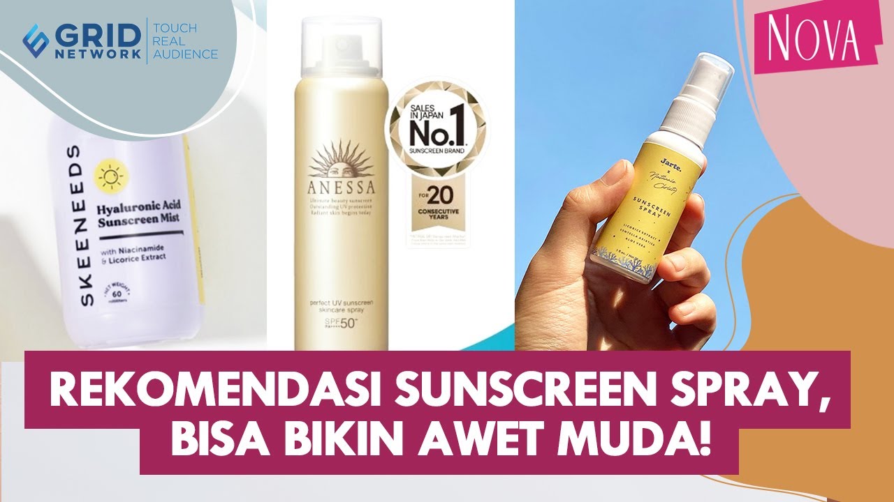 3 Rekomendasi Sunscreen Spray untuk Semua Jenis Kulit - YouTube