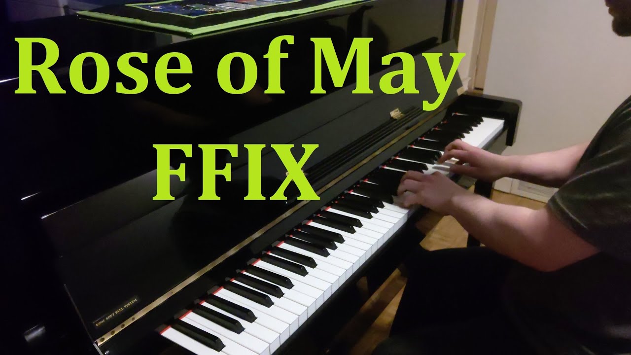 Rose of May - Final Fantasy IX - Piano - YouTube