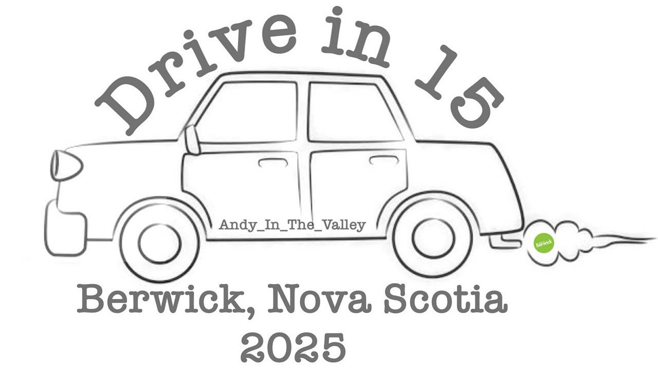 Berwick - Nova Scotia "Driving In 15" (2025) - YouTube