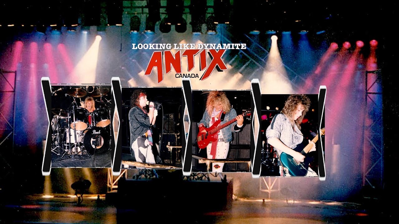 80's rock video Looking Like Dynamite ANTIX Canada - YouTube