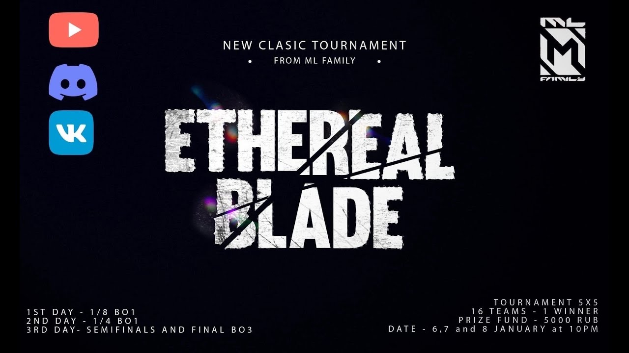 ML FAMILY TOURNAMENT «ETHERNAL BLADE» 5x5 | DAY 3 - YouTube