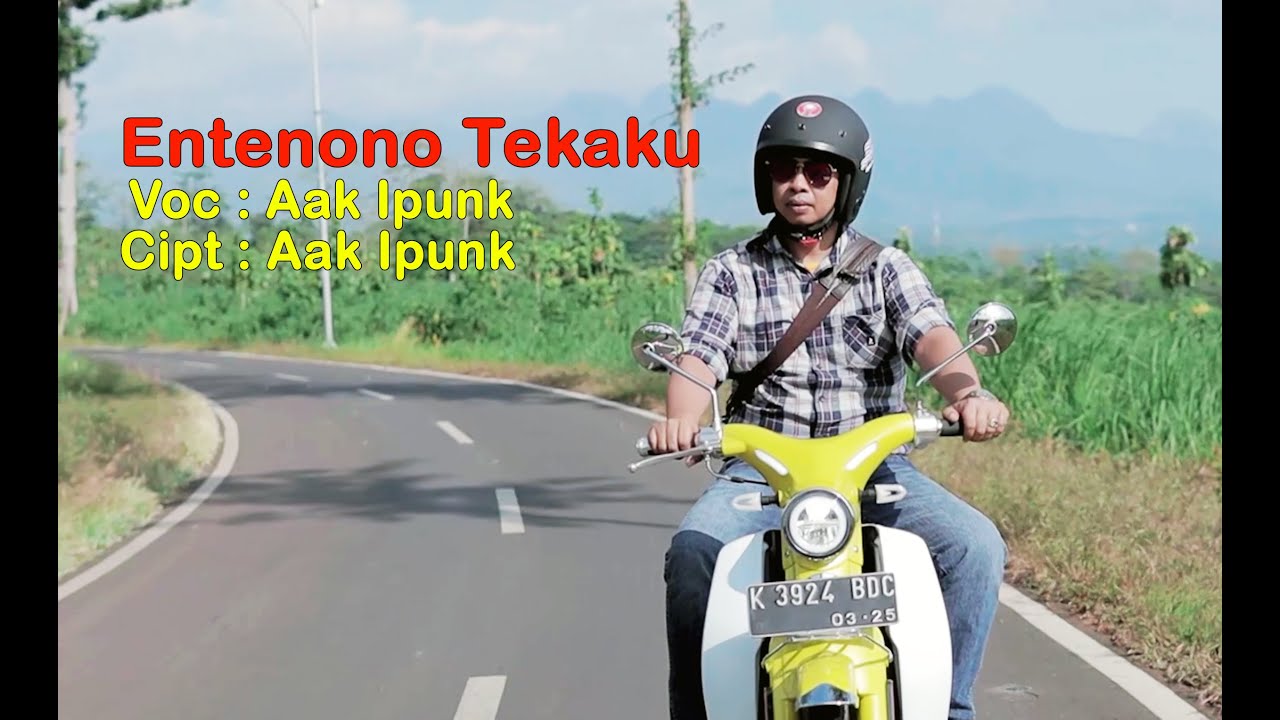 Aak Ipunk - Entenono Tekaku (Official Video) - YouTube
