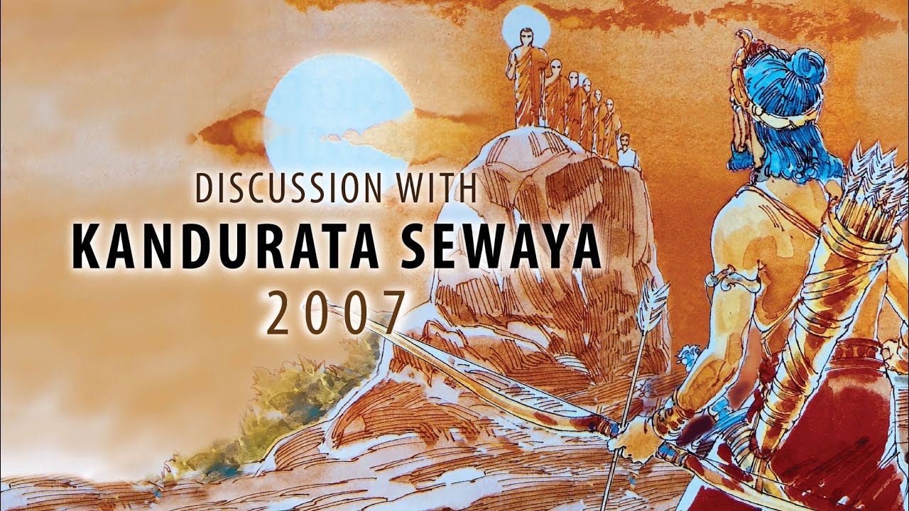 Discussion with Kandurata sewaya 2007 - Anuradha Seneviratna - YouTube