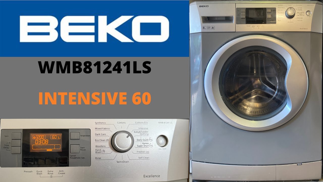 Beko Excellence WMB81241LS Washing Machine - Intensive 60 - YouTube