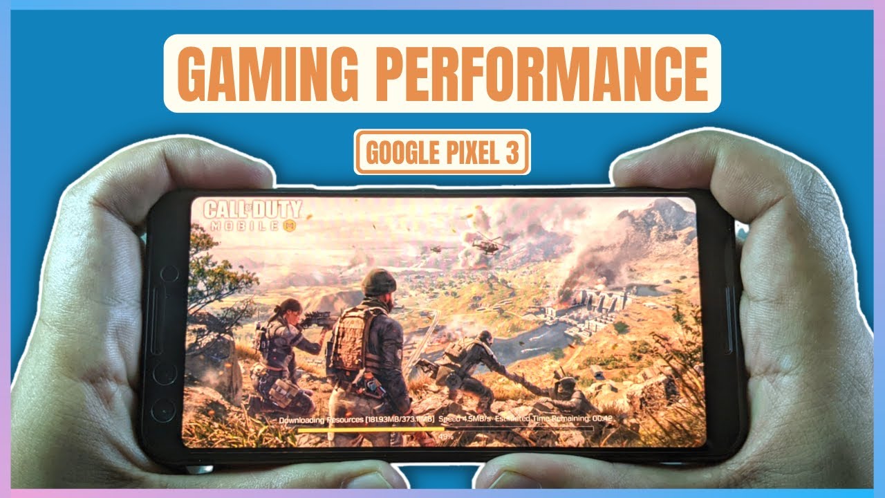 Google Pixel 3 Gaming Performance - YouTube